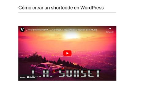 cómo crear un shortcode en wordpress guía paso a paso