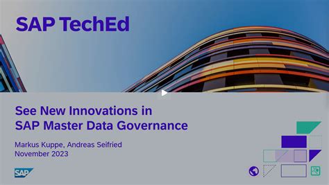 Teched 2023 Latest Innovations In Sap Master Dat Sap Community