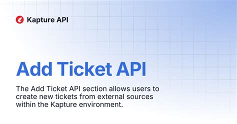 Add Ticket Api Kapture Api