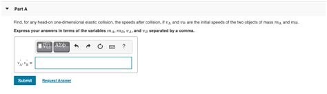 Solved Part A Find For Any Head On One Dimensional Elastic