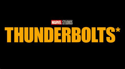 Why Does Thunderbolts Have An Asterisk Marvel Reveals The Answer