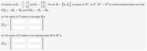 solved let b⃗ 1 [−1−2]b→1 [−1−2] and b⃗ 2 [35] b→2 [35] the