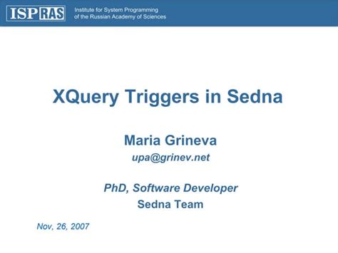 Xquery Triggers In Native Xml Database Sedna Ppt