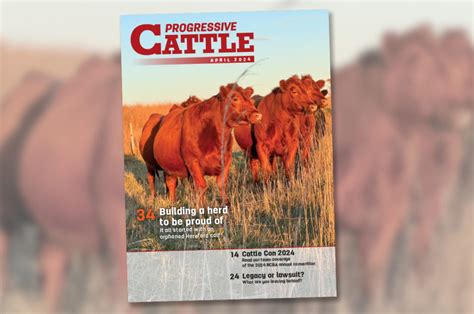 March 25 2024 Progressive Cattle Digital Magazine Ag Proud