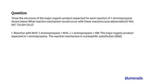 Solved Draw The Structure Of The Major Organic Product Expected For Each Reaction Of 1