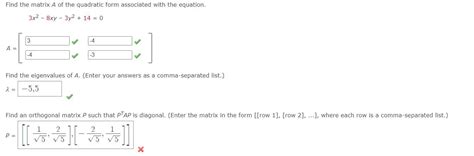 Solved Find The Matrix A Of The Quadratic Form Associated