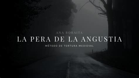 LA PERA DE LA ANGUSTIA