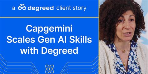 Capgemini Powers Lifecycle Learning And Upskilling With Degreed Degreed
