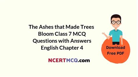The Ashes That Made Trees Bloom Class 7 Mcq Questions With Answers
