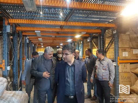 بازدید معاون هماهنگی امور اقتصادی استانداری تهران از شرکت انبارهای عمومی و خدمات گمرکی جلفا و