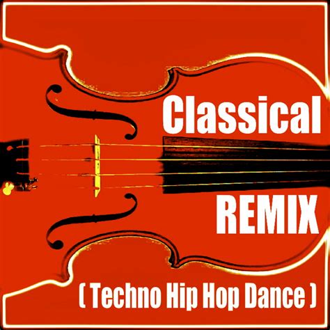 Classical Remix Techno Hip Hop Dance Blue Claw Philharmonic