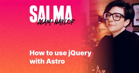 How To Use JQuery With Astro