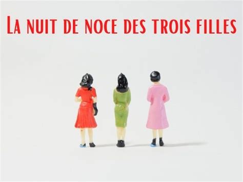 La Nuit De Noce Des Trois Filles Blagues Et Dessins Nuit De Noces