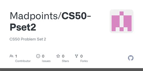 GitHub Madpoints CS50 Pset2 CS50 Problem Set 2