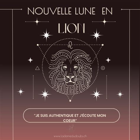 Nouvelle Lune en Lion le 16 août 2023 La D Âme du Doubs