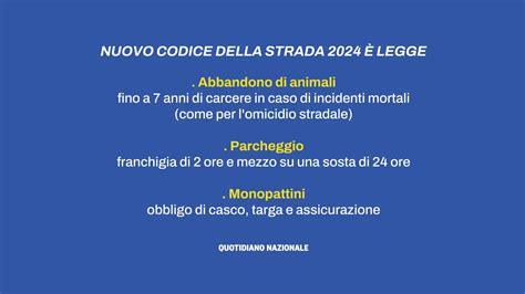 Nuovo Codice Della Strada 2024 Per Punti Dalle Multe Ai Neopatentati