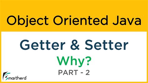 Java Getter And Setter Tutorial To Get And Set Field Variables Object