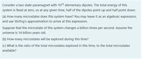 Solved Consider A Two State Paramagnet With 1023 Elementary