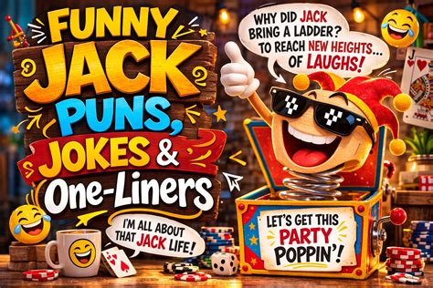 150 Funny Jack Puns Jokes And One Liners