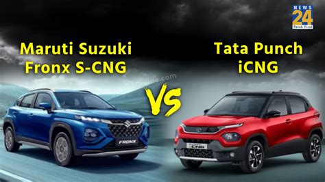 Tata Punch Icng Or Maruti Suzuki Fronx S Cng Which One To Buy