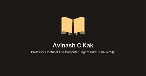 Avinash C Kak