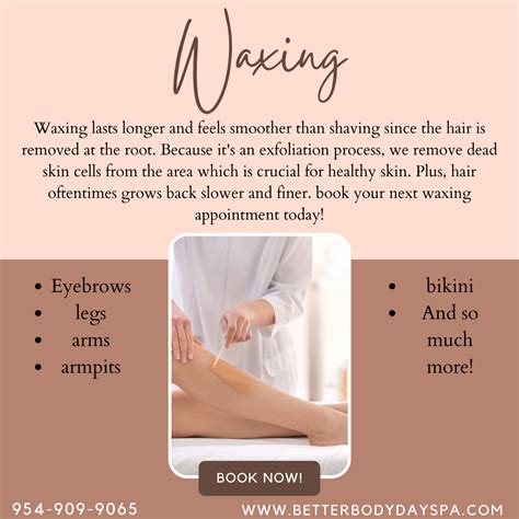Waxing Has Many Great Benefits Such As Less Regrowth Finer Regrowth