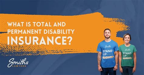What Is “total And Permanent Disablement”