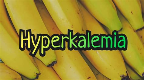 Hyperkalemia Crash Medical Review Series Youtube