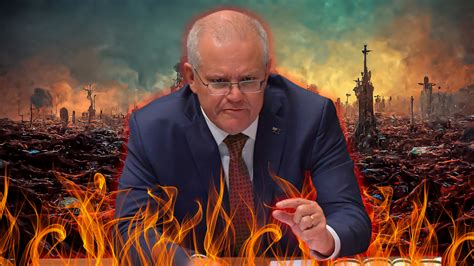 Scott Morrison Legacy Is His 7 Deadly Sins As Prime Minister