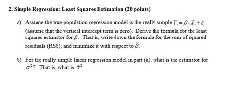 Solved 2 Simple Regression Least Squares Estimation 20