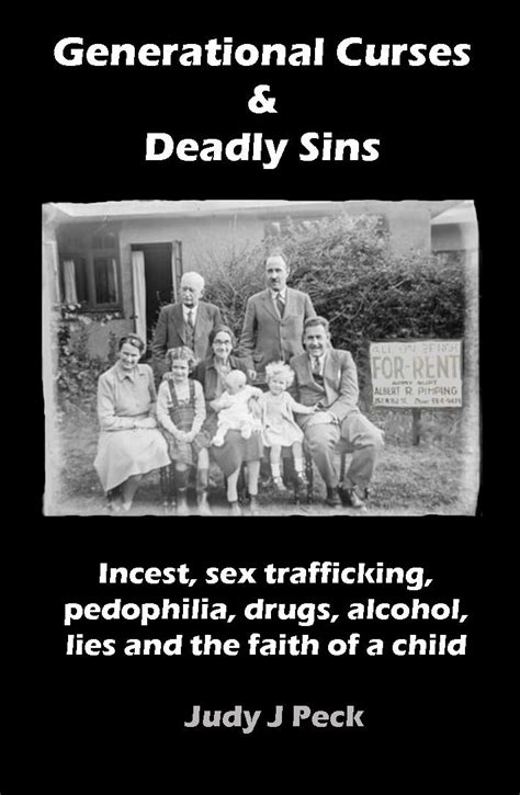 Generational Curses And Deadly Sins Incest Sex Trafficking Pedophilia