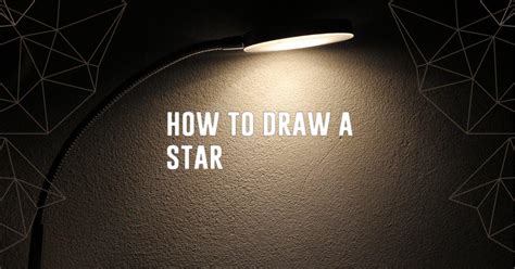 How To Draw A Star