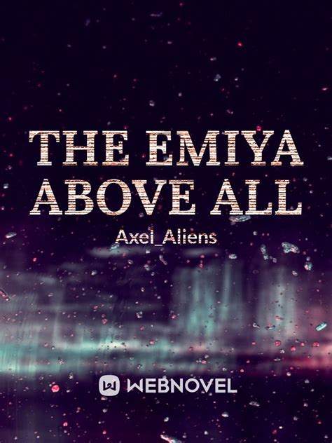 Read Shirou Emiya Axelaliens Webnovel
