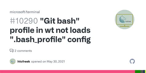 Git Bash Profile In Wt Not Loads Bashprofile Config · Issue