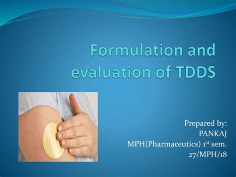 Formulation And Evaluation Of Tdds Pptx