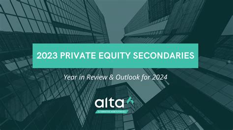 Private Equity Secondaries Year In Review 2023