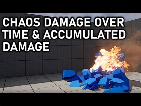Chaos Destruction In Unreal Engine Part Damage Over Time Accumulated Damage Master