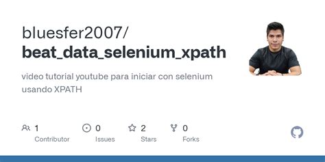 Github Bluesfer2007 Beat Data Selenium Xpath Video Tutorial Youtube Para Iniciar Con Selenium