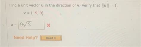 Solved Find A Unit Vector U In The Direction Of V Verify Chegg