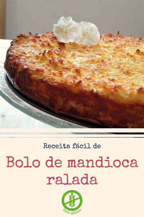 Bolo de Aipim FÁCIL e RÁPIDO Bolo de Mandioca SEM FARINHA e SEM