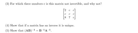 solved 3 for which three numbers c is this matrix not