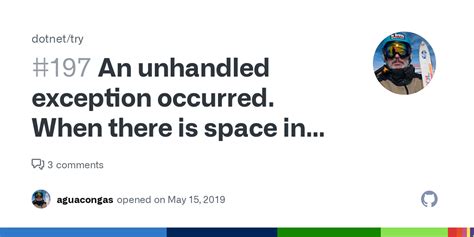 An Unhandled Exception Occurred When There Is Space In Path · Issue