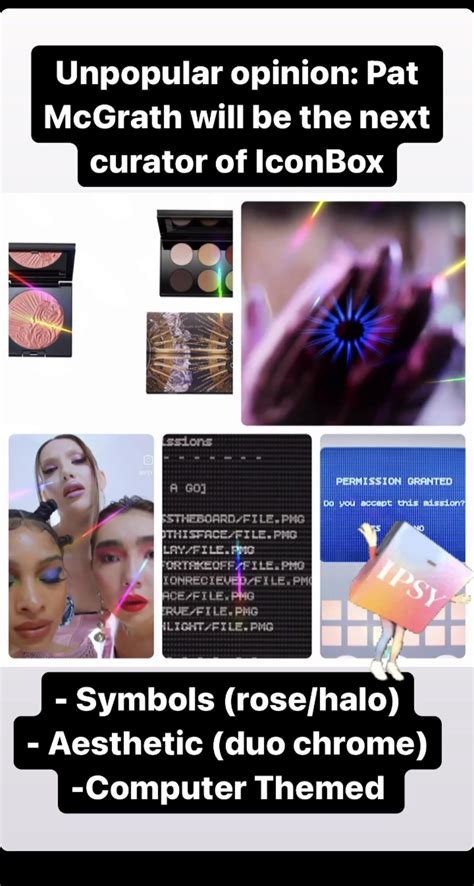 I Think The Next Iconbox Curator Will Be Pat Mcgrath Ripsy
