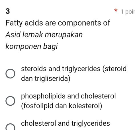 Poir Fatty Acids Are Components Of Asid Studyx