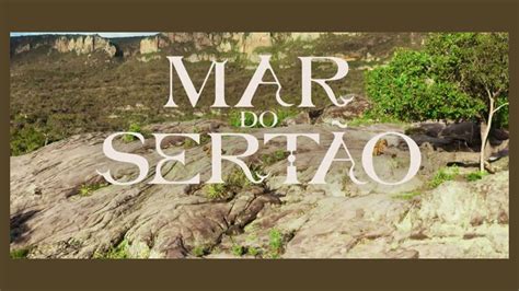 Resumo Mar do Sertão últimos capítulos da novela RedeNoticia