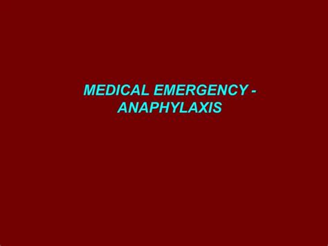Anaphylaxis Pptx