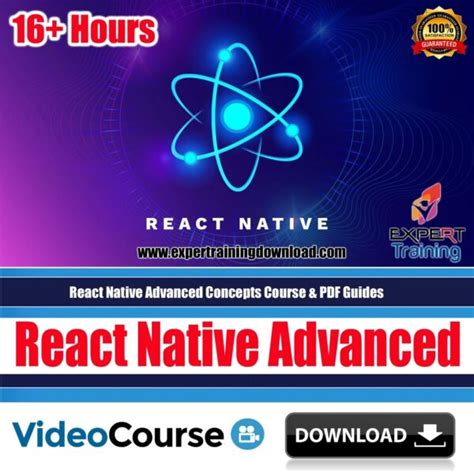 React Native Advanced Concepts 16 Hours Course And Pdf Guides Expert