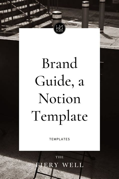 Brand Guide Notion Template Free — The Fiery Well Brand Guide Notions Templates