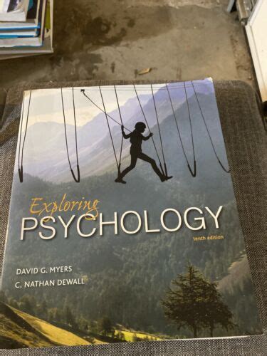 Exploring Psychology By C Nathan DeWall And David G Myers 2016