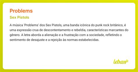 Significado Da Música Problems Sex Pistols Letrasmusbr